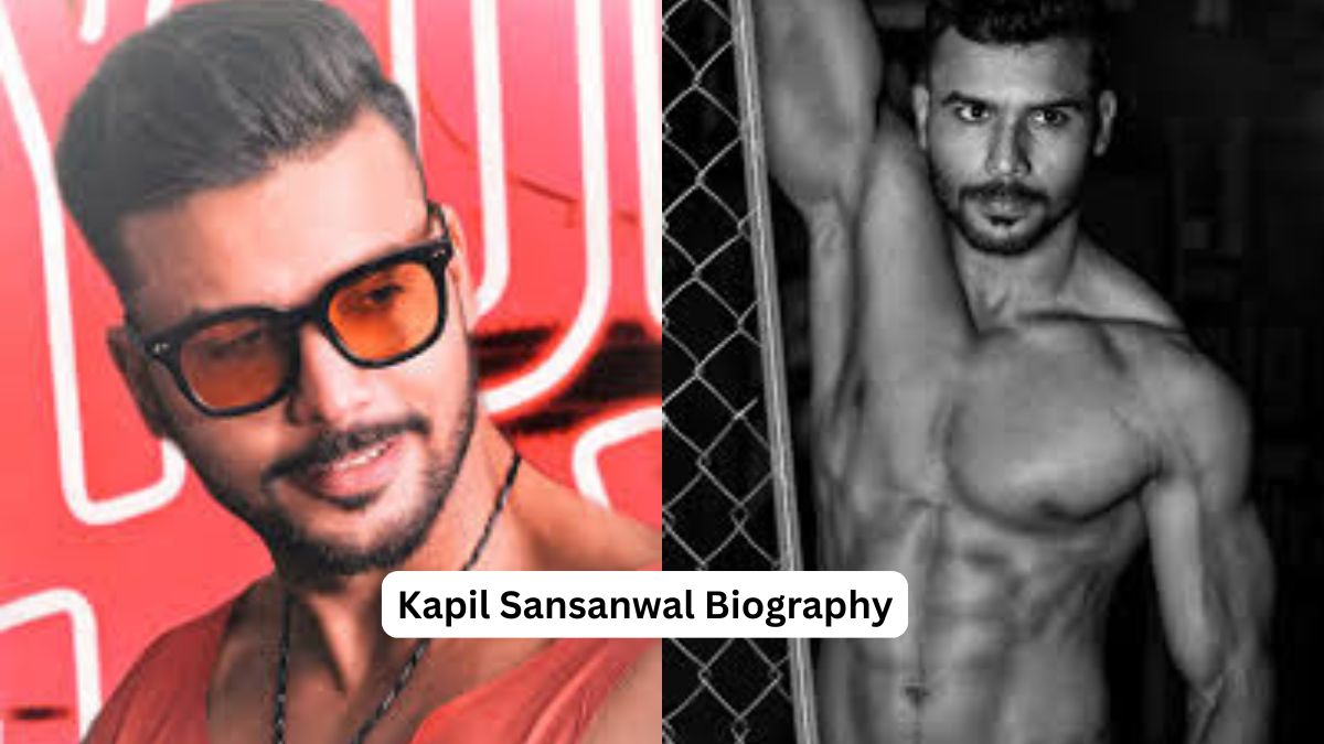 Kapil Sansanwal Biography: Age, Family and Profession